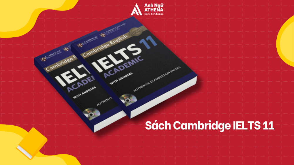 Sách Cambridge IELTS 11 - PDF kèm lời giải chi tiết