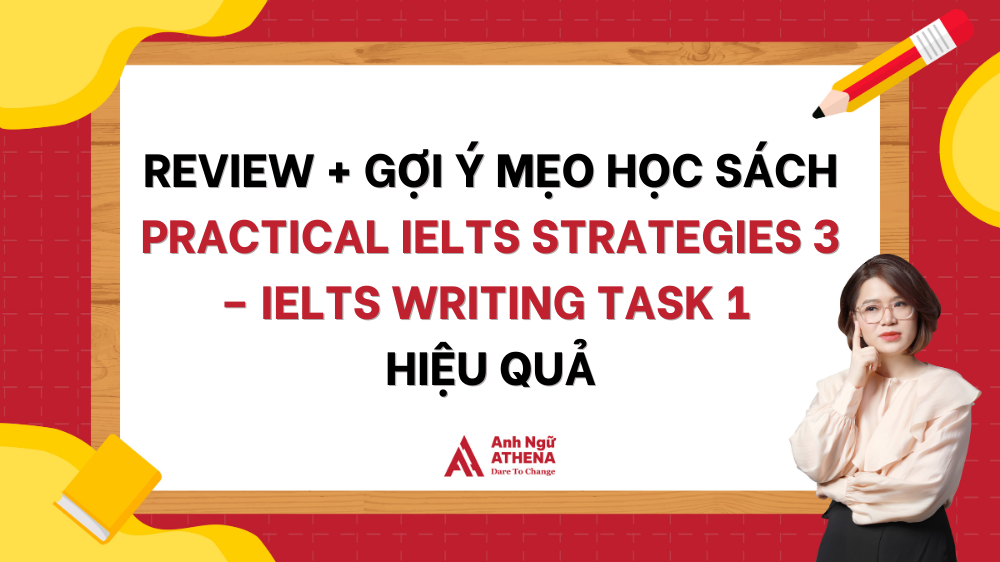 [Tải PDF] Gợi ý mẹo học sách Practical IELTS Strategies 3 – IELTS ...