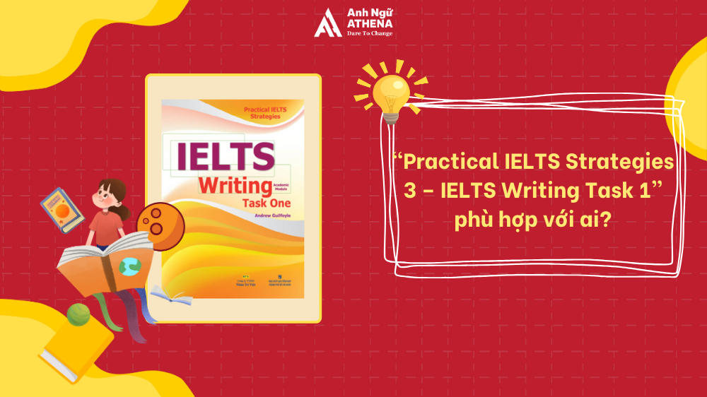 [Tải PDF] Gợi ý mẹo học sách Practical IELTS Strategies 3 – IELTS ...